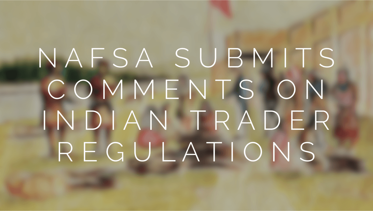 NAFSA Submits Comments on Indian Trader Regulations | Native American ...